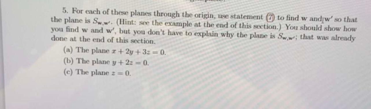 Solved 5. For each of these planes through the origin, use | Chegg.com