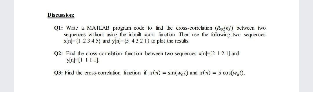 Solved Discussion: Q1: Write a MATLAB program code to find | Chegg.com
