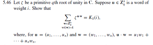 Solved 5.46 Let 5 be a primitive qth root of unity in C. | Chegg.com