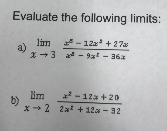 Solved Evaluate the following limits: lim_x rightarrow 3 | Chegg.com