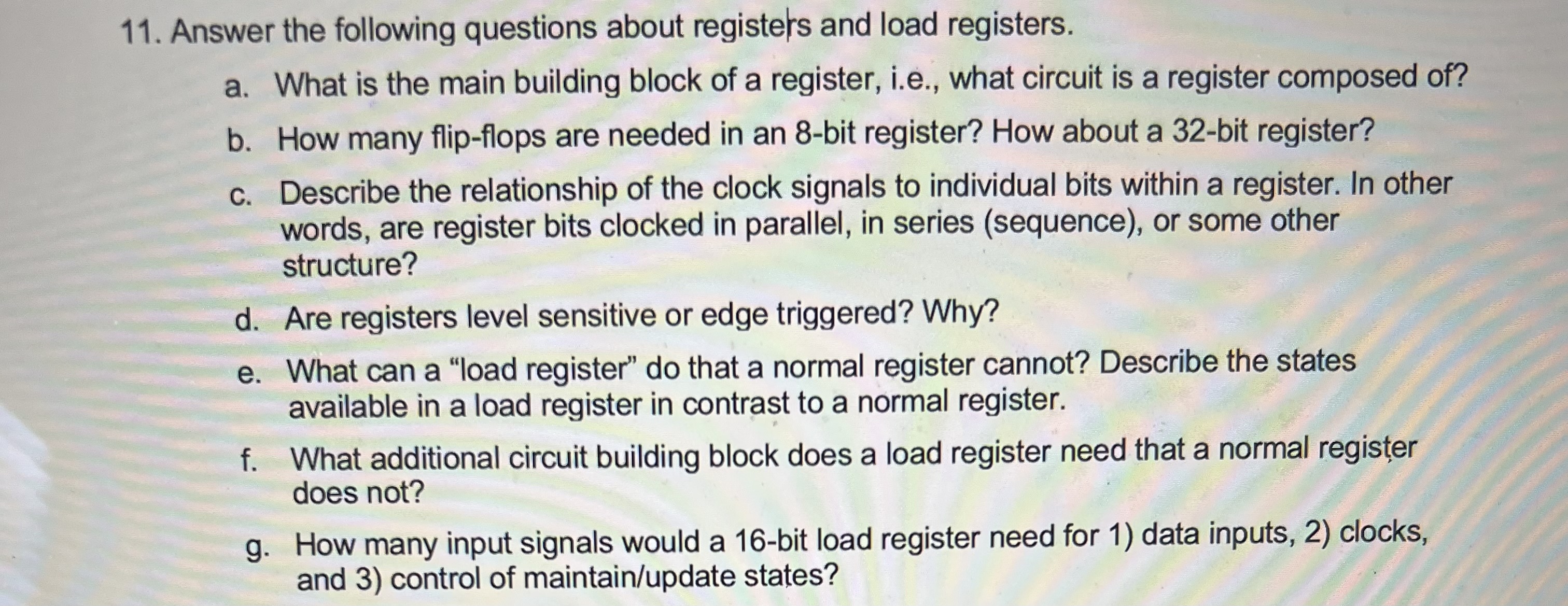 Solved 11. Answer the following questions about registers | Chegg.com
