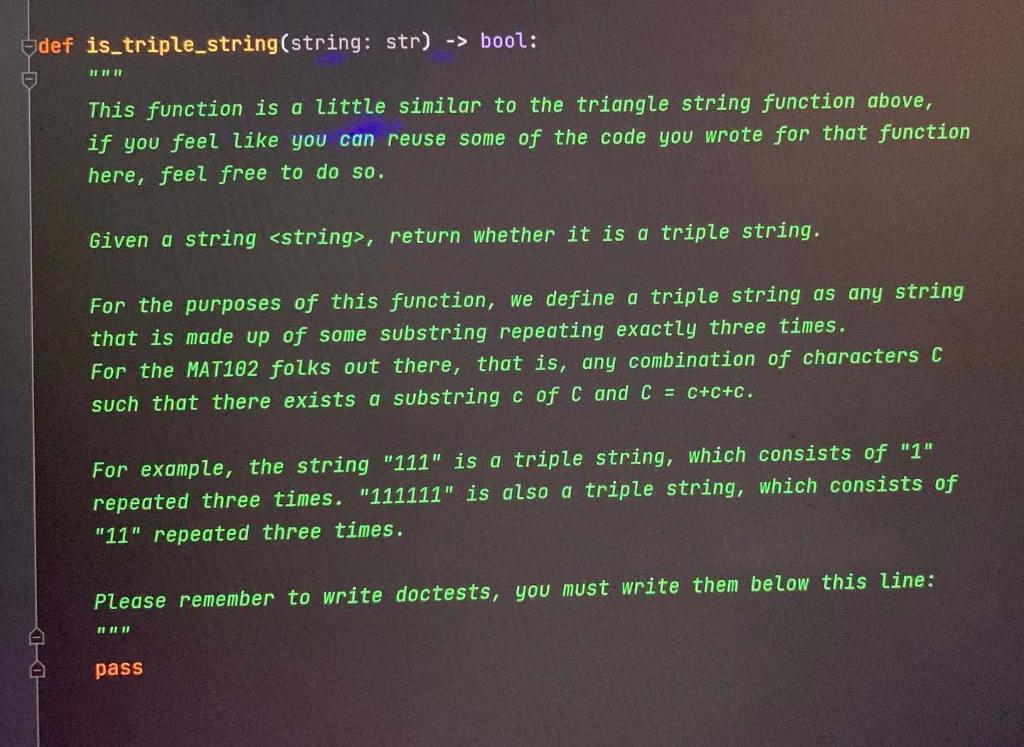 Solved HIERI Edef is_triple_string(string: str) -> bool: e | Chegg.com