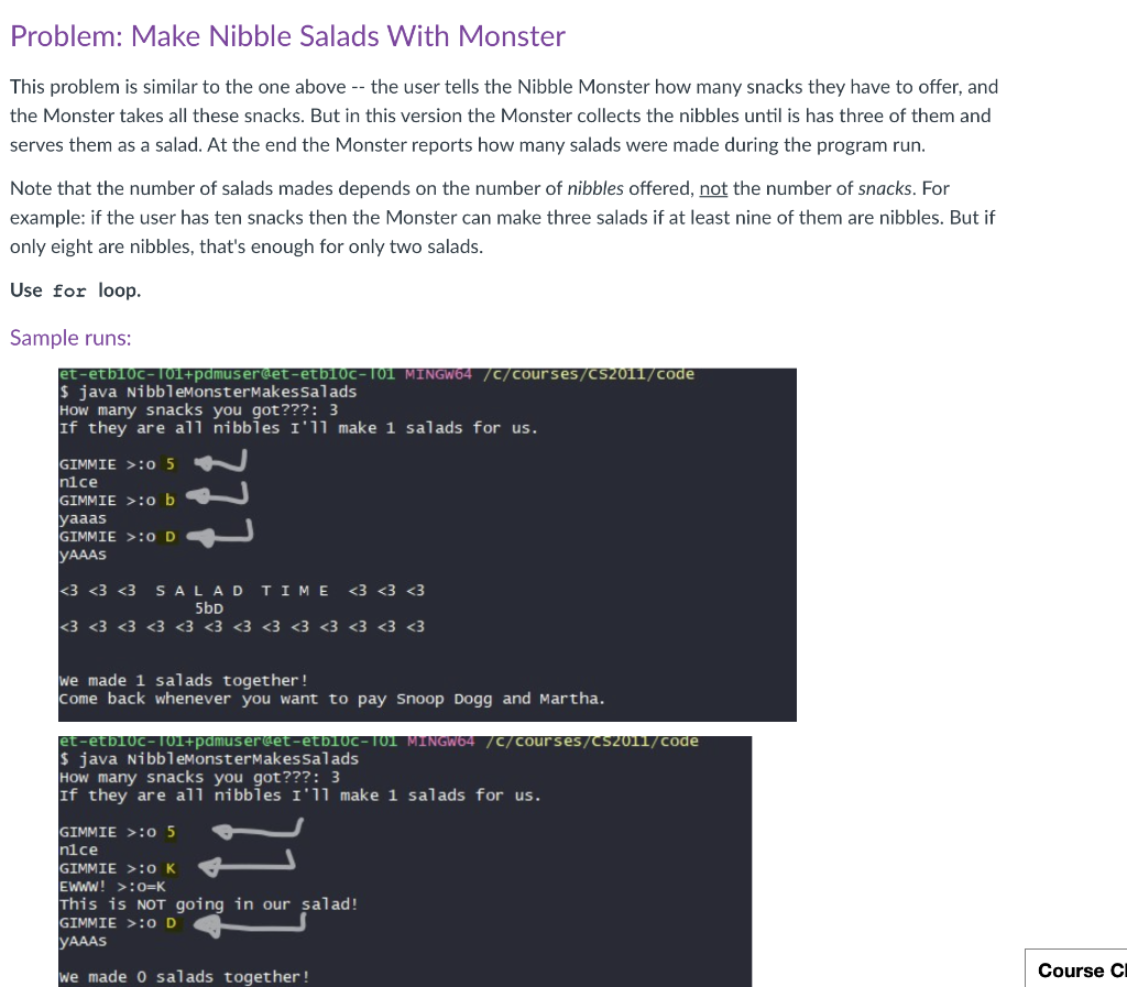 Problem: Make Nibble Salads With Monster This problem | Chegg.com
