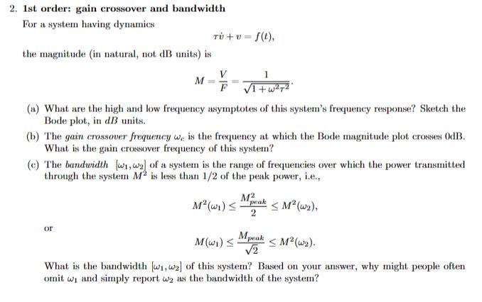 Solved 2. 1st order: gain crossover and bandwidth For a | Chegg.com