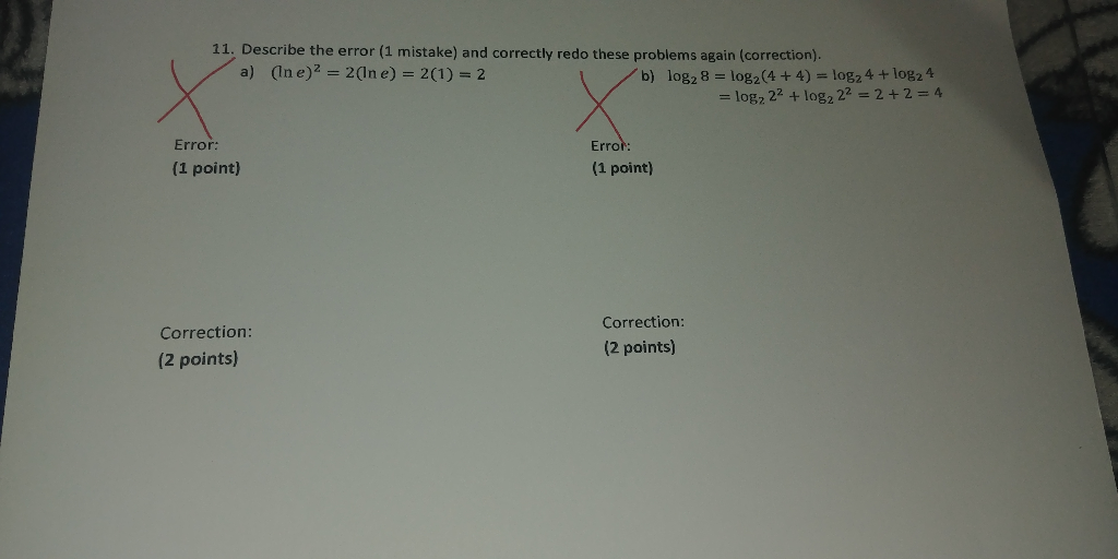Solved 11. Describe the error (1 mistake) and correctly redo | Chegg.com