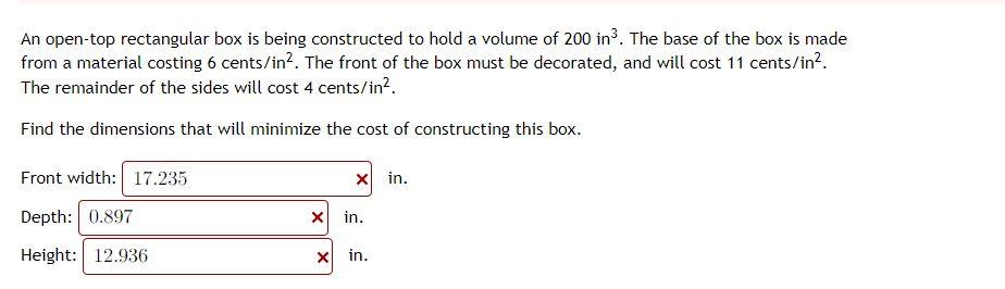 Solved An open-top rectangular box is being constructed to | Chegg.com