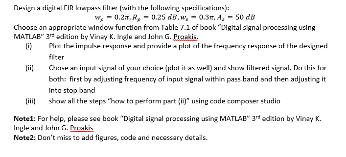 Solved Design a digital FIR lowpass filter (with the | Chegg.com