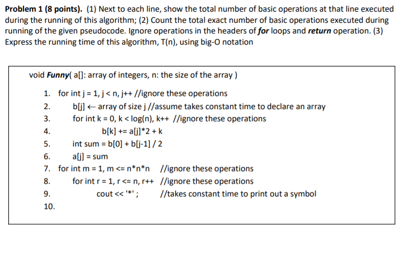 Solved Problem 1 (8 points). (1) Next to each line, show the | Chegg.com