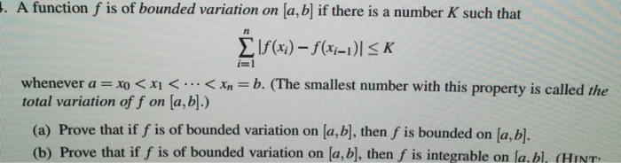 Solved A function f is of bounded variation on [a, b] if | Chegg.com