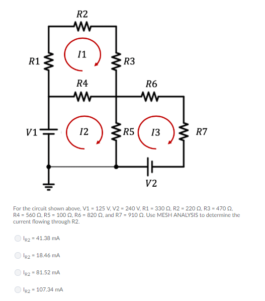 Solved R2 R1 R3 R4 R6 R5 13 R7 V2 For the circuit shown | Chegg.com