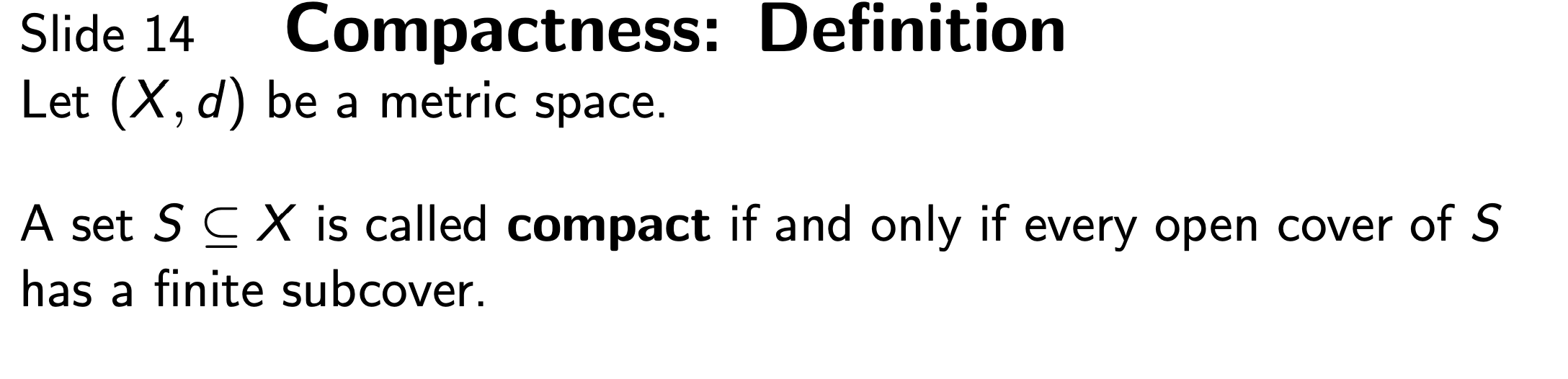 Solved • In a metric space use the definition of compactness | Chegg.com