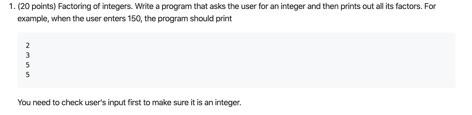Solved 1. (20 points) Factoring of integers. Write a program | Chegg.com