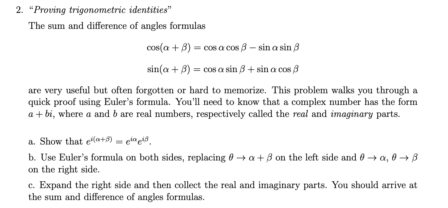 Solved 2. “Proving trigonometric identities” The sum and | Chegg.com