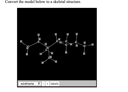 Solved Convert the model below to a skeletal structure. | Chegg.com