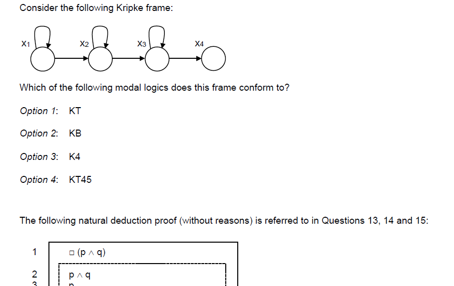 Solved Consider the following Kripke frame: Which of the | Chegg.com