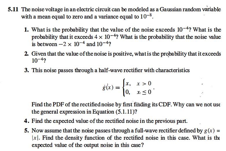 Solved 5.11 The noise voltage in an electric circuit can be | Chegg.com