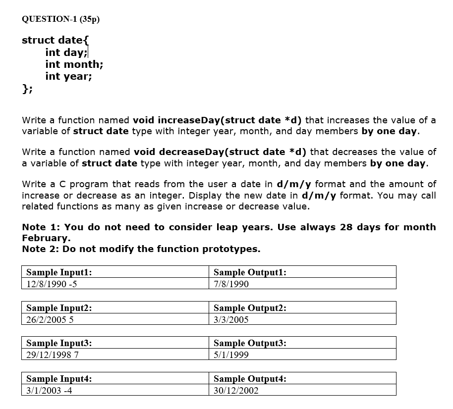 Solved Write a function named void increaseDay(struct date | Chegg.com