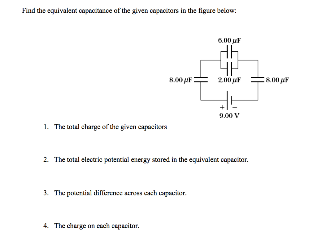 Solved Find the equivalent capacitance of the given | Chegg.com