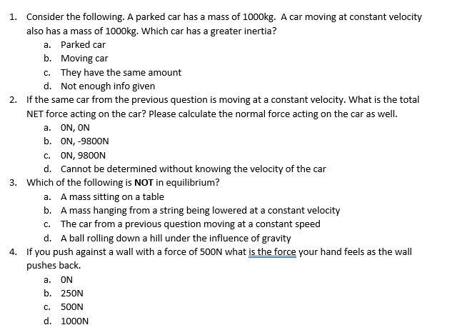 Solved 1. Consider the following. A parked car has a mass of | Chegg.com