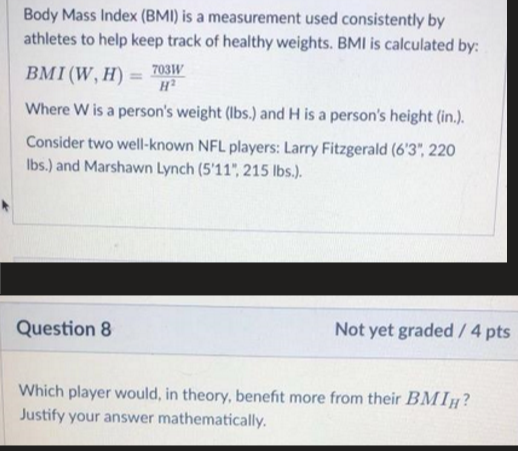 Solved Body Mass Index (BMI) is a measurement used | Chegg.com