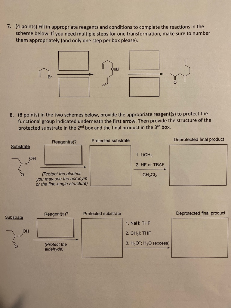 Solved 7. (4 points) Fill in appropriate reagents and | Chegg.com