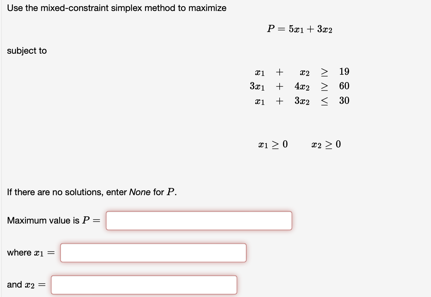 Solved Use the mixed-constraint simplex method to maximize | Chegg.com