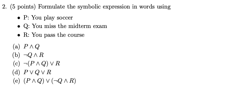 Solved 2. (5 points) Formulate the symbolic expression in | Chegg.com