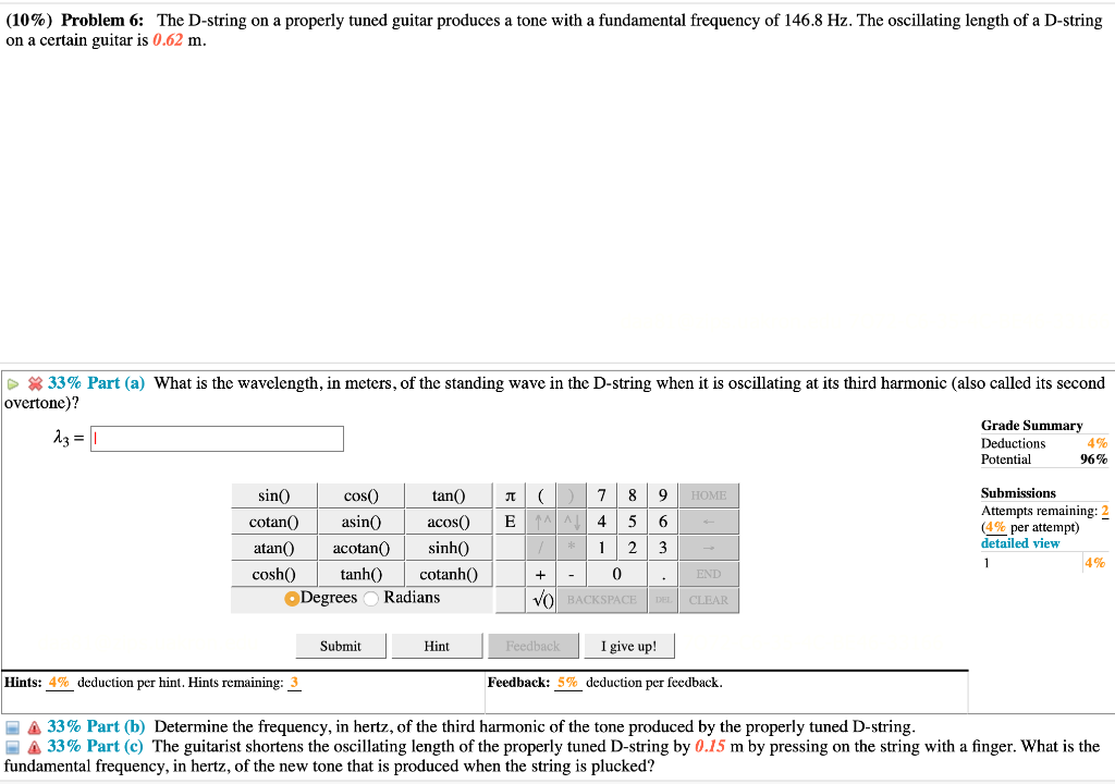 Solved (10\%) Problem 6: The D-string on a properly tuned | Chegg.com