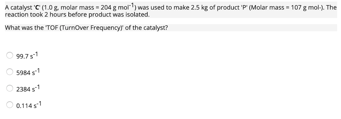 Solved For this reaction What is the TOF and the Activity ? | Chegg.com