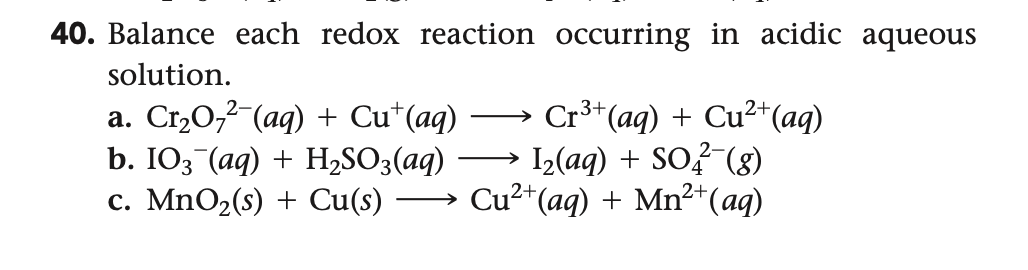 Solved 40. Balance each redox reaction occurring in acidic | Chegg.com