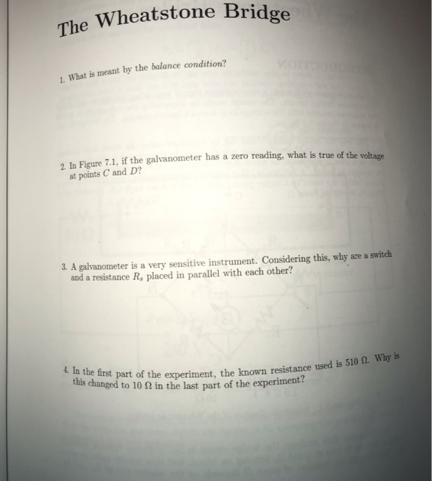 Solved Wheatstone Bridge The 1. What is meant by the balance | Chegg.com