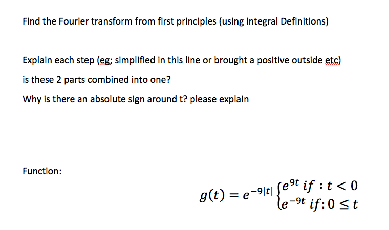 Solved Find the Fourier transform from first principles | Chegg.com