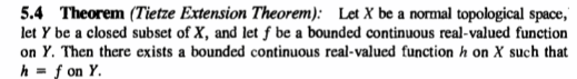 Solved Prove Tietze Extension Theorem is true for f and h be | Chegg.com