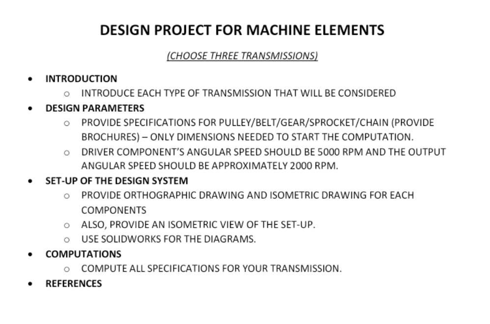 Solved DESIGN PROJECT FOR MACHINE ELEMENTS (CHOOSE THREE | Chegg.com