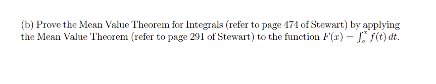 Solved (b) ﻿Prove the Mean Value Theorem for Integrals | Chegg.com