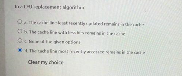 Solved In a LFU replacement algorithma. ﻿The cache line | Chegg.com