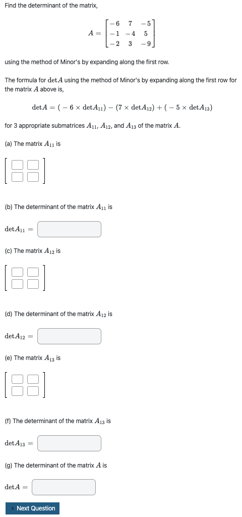 Solved Find the determinant of the matrix, | Chegg.com