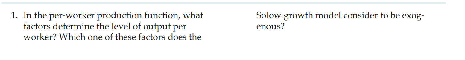 Solved 1 ﻿in The Per Worker Production Function What