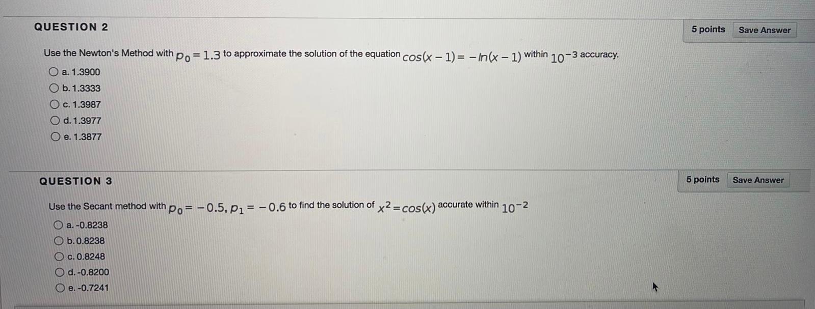 Solved Use the Newton's Method with p0=1.3 to approximate | Chegg.com