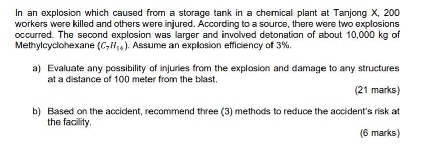 Solved In an explosion which caused from a storage tank in a | Chegg.com
