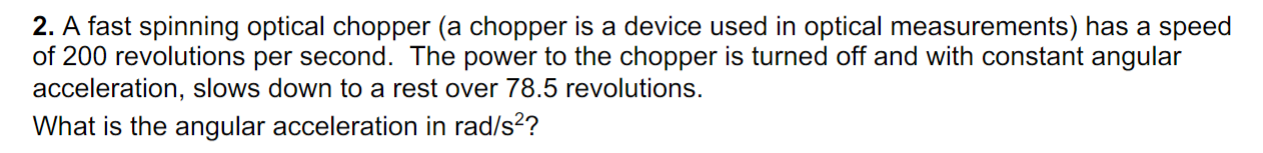 Solved A fast spinning optical chopper (a chopper is a | Chegg.com