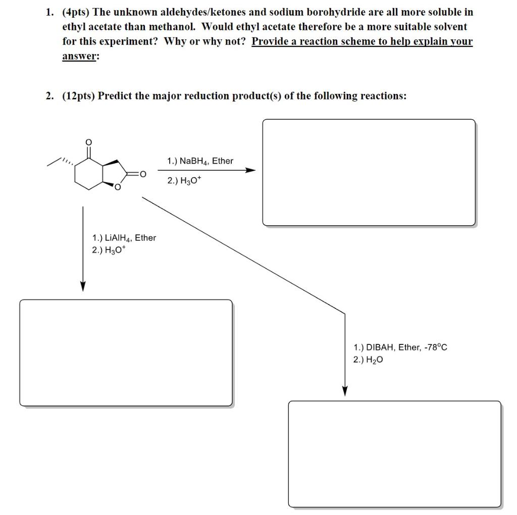 Solved 1. (4pts) The unknown aldehydes/ketones and sodium | Chegg.com