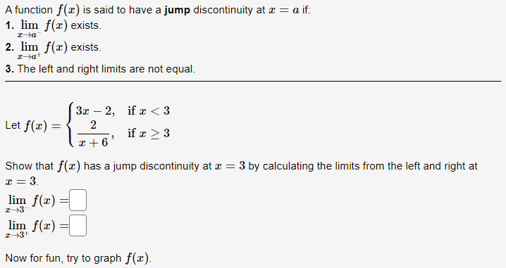 Solved A function f(x) is said to have a jump discontinuity | Chegg.com
