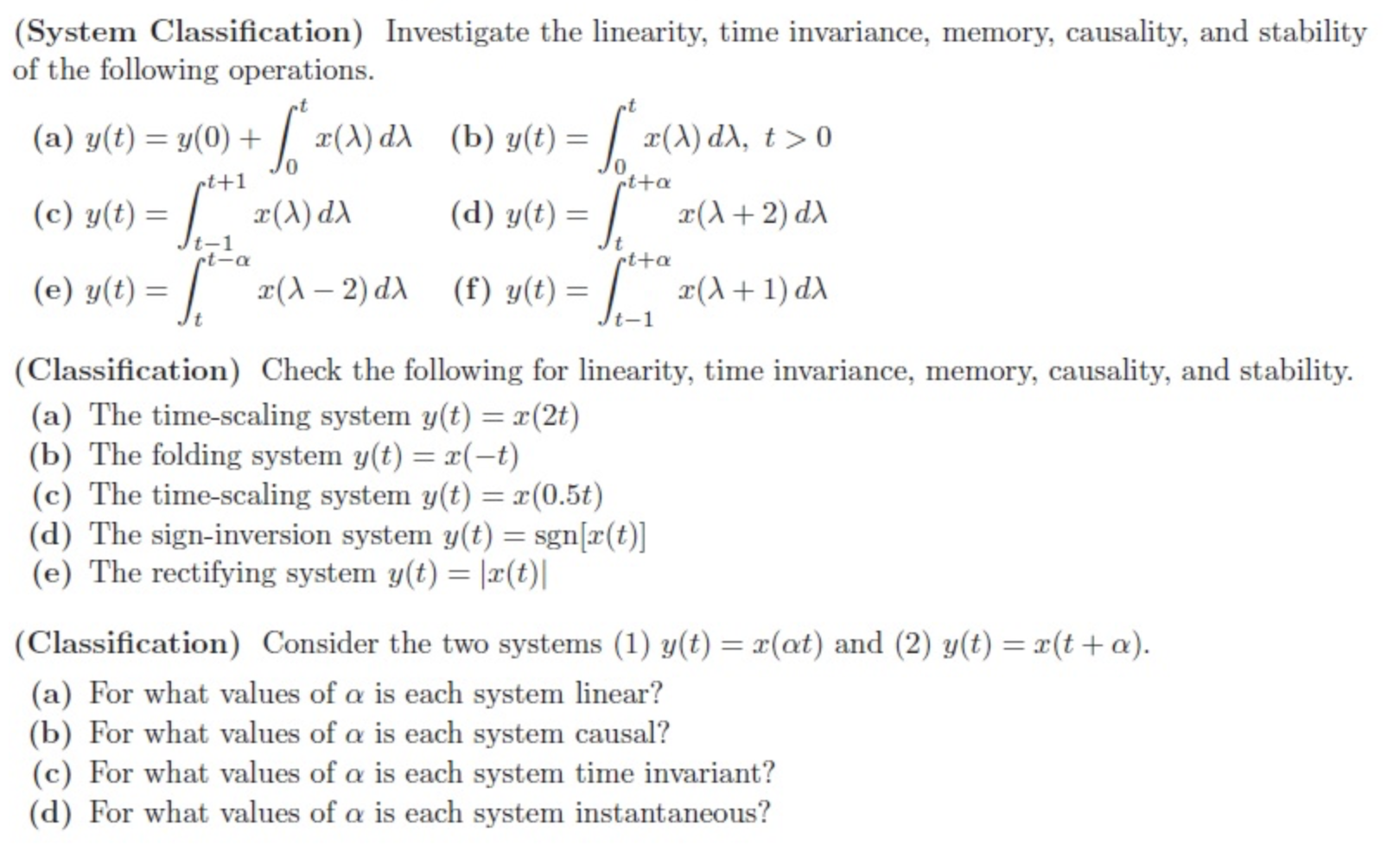 Solved (System Classification) Investigate the linearity, | Chegg.com