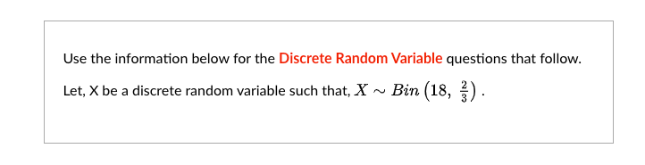 Solved Use the information below for the Discrete Random | Chegg.com