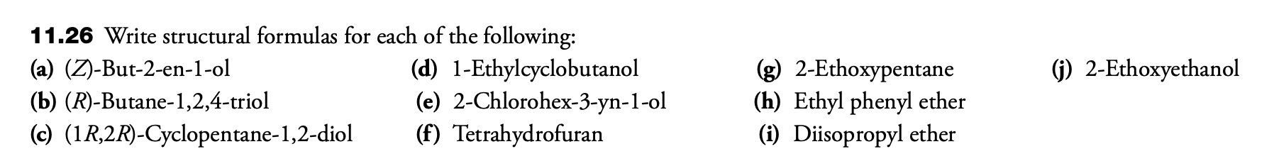 Solved 11.26 ﻿Write structural formulas for each of the | Chegg.com