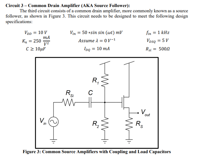Solved Circuit 3 - Common Drain Amplifier (AKA Source | Chegg.com