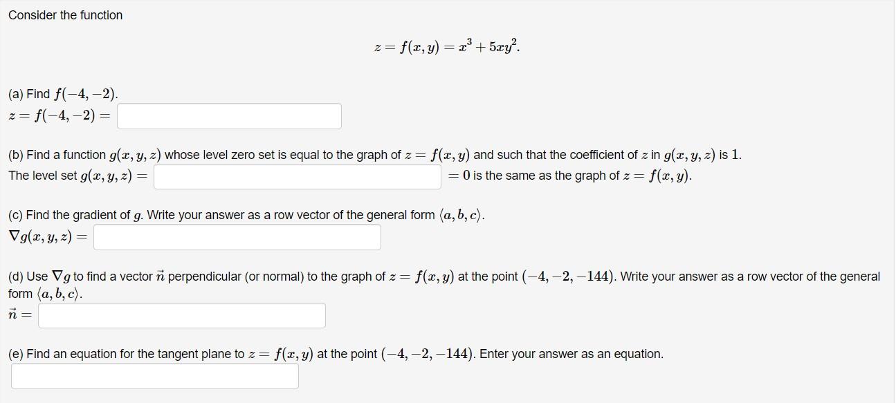 Solved Consider the function z= f(,y) = x2 + 5xy?. (a) Find | Chegg.com