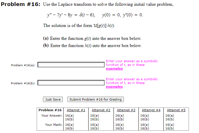 Solved Problem # 16: Use the Laplace transform to solve the | Chegg.com