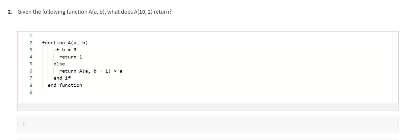 Solved 2. Given the following function A(a, b), what does | Chegg.com